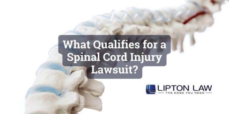 What Qualifies for a Spinal Cord Injury Lawsuit? | Lipton Law | MI