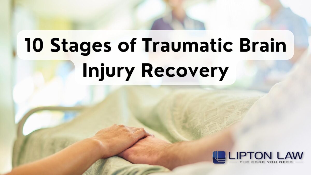 10 Stages of Brain Injury Recovery | Lipton Law | Southfield, MI