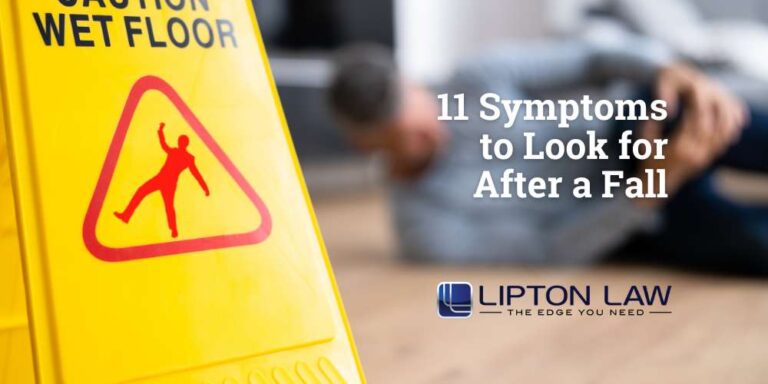 11 Symptoms to Look for After a Fall | Lipton Law | Southfield, MI