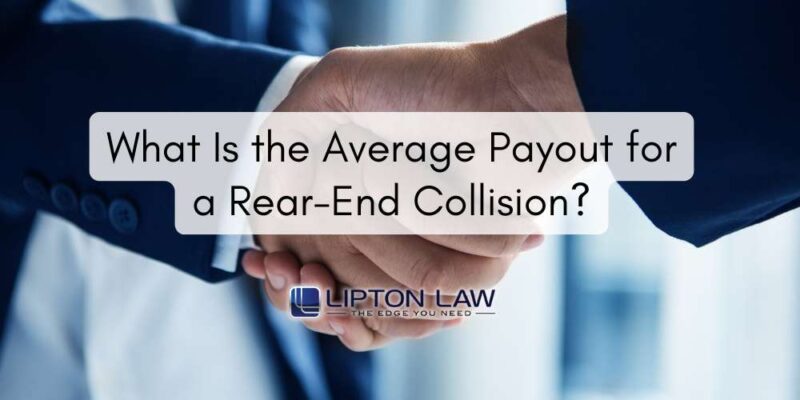 Rear-Ended Collision Settlement Examples | Lipton Law | Michigan